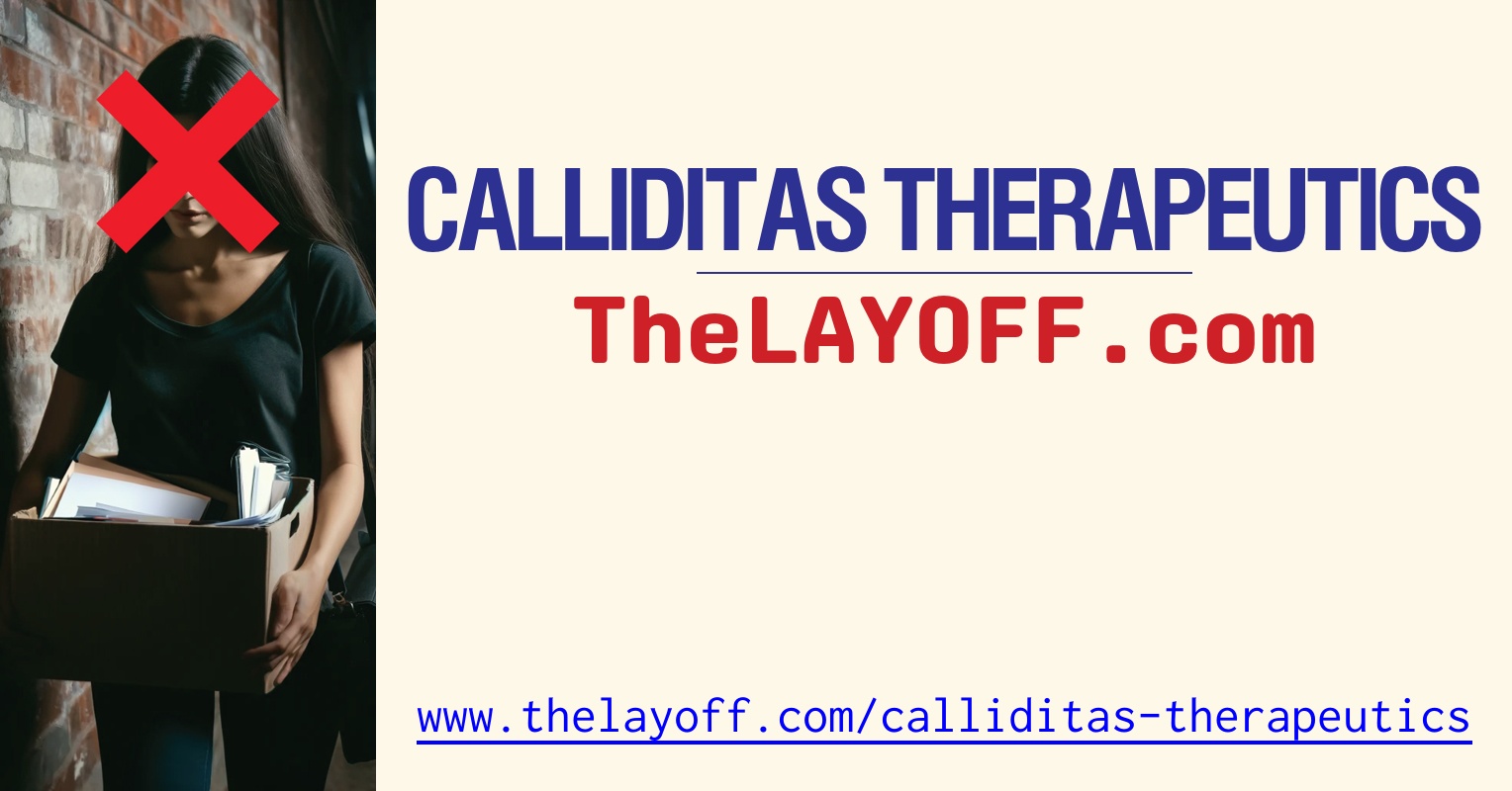 Calliditas Therapeutics Layoffs - TheLayoff.com