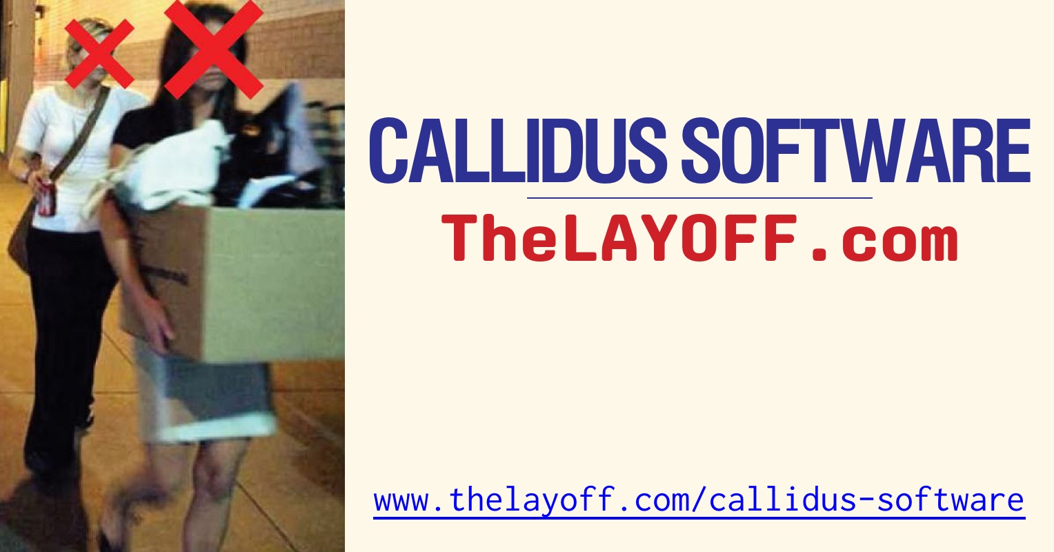 Callidus Software Inc. Layoffs - TheLayoff.com