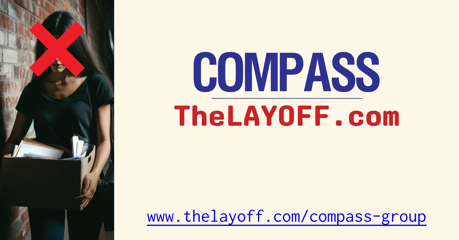Compass Group Layoffs - TheLayoff.com