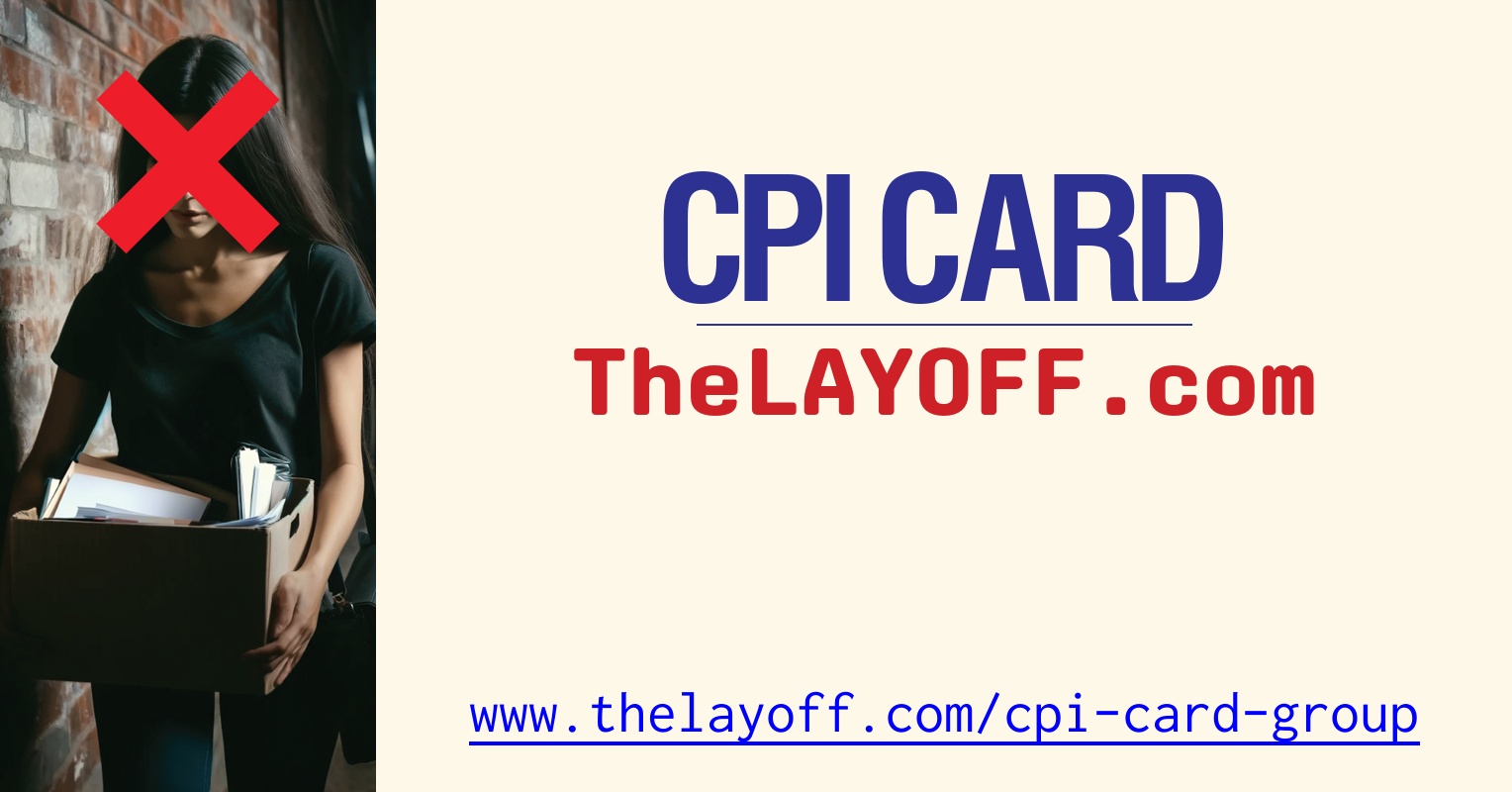 CPI Card Group Layoffs - TheLayoff.com