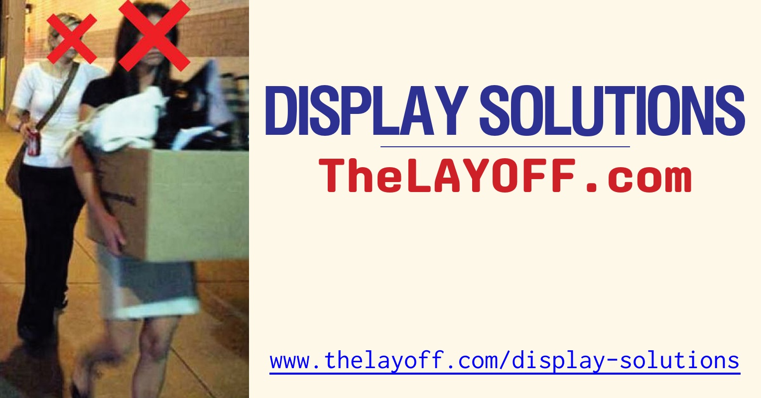 Display Solutions Layoffs - TheLayoff.com