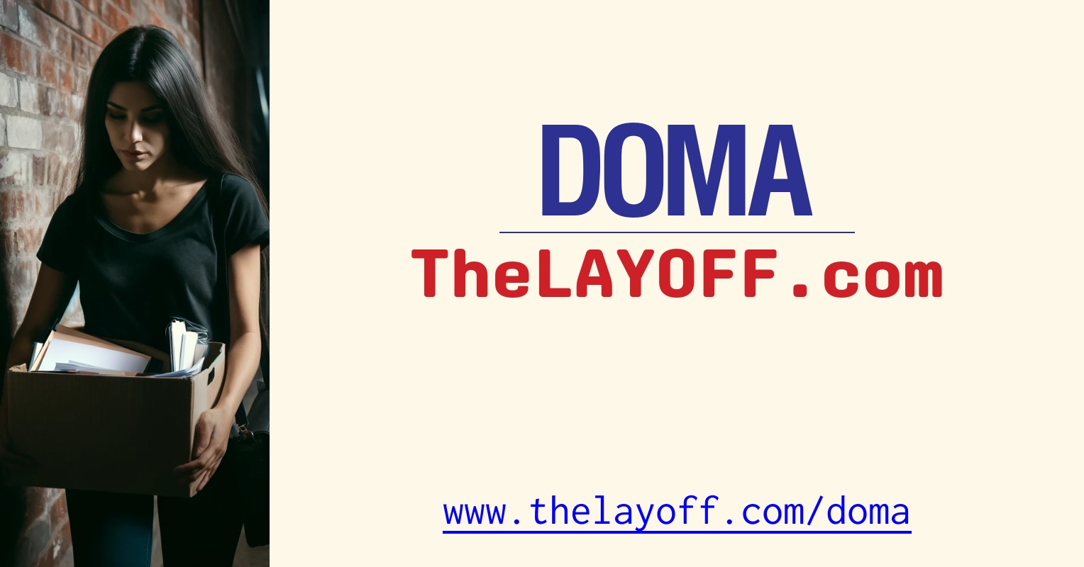 Doma Layoffs - TheLayoff.com