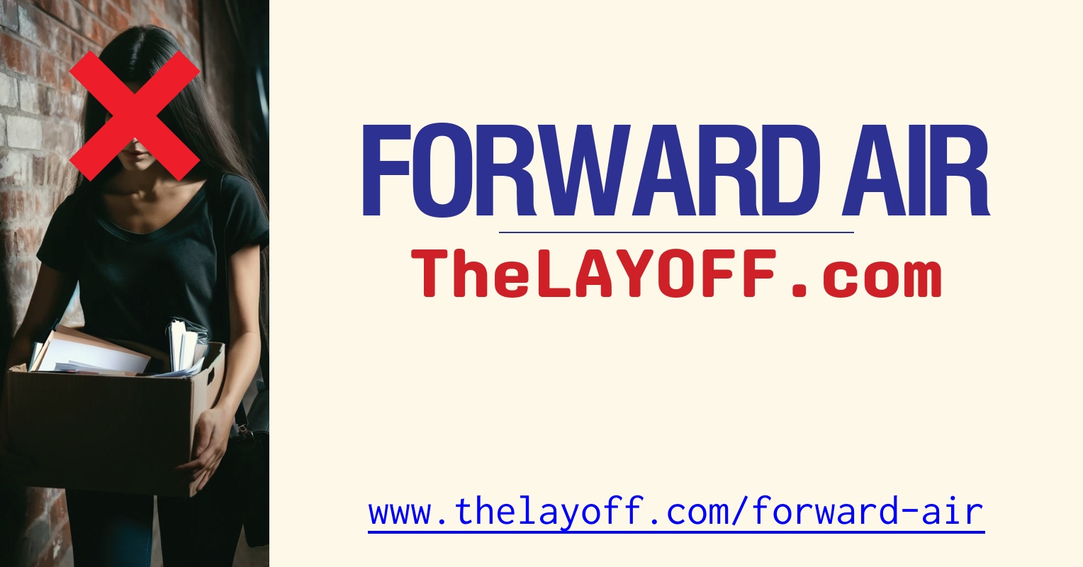 Forward Air Corp. Layoffs - TheLayoff.com