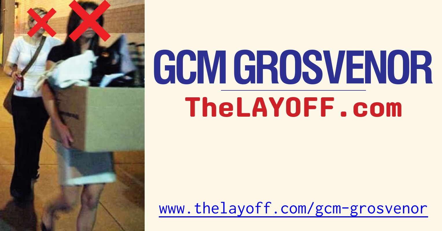 GCM Grosvenor Layoffs - TheLayoff.com
