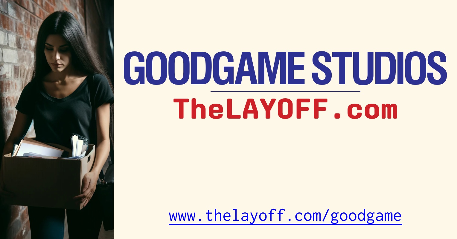 Goodgame Studios Layoffs - TheLayoff.com