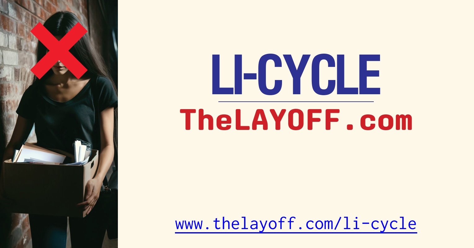 Li-Cycle Layoffs - TheLayoff.com