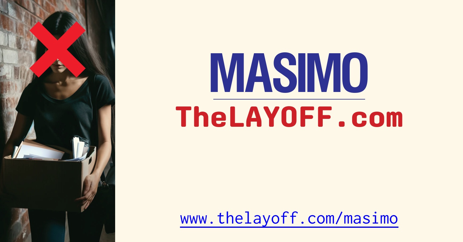 Masimo Corp. Layoffs - TheLayoff.com
