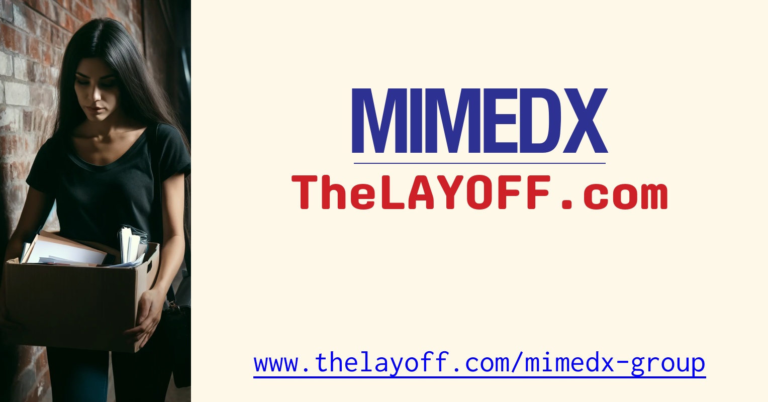 MiMedx Group Inc. Layoffs - TheLayoff.com