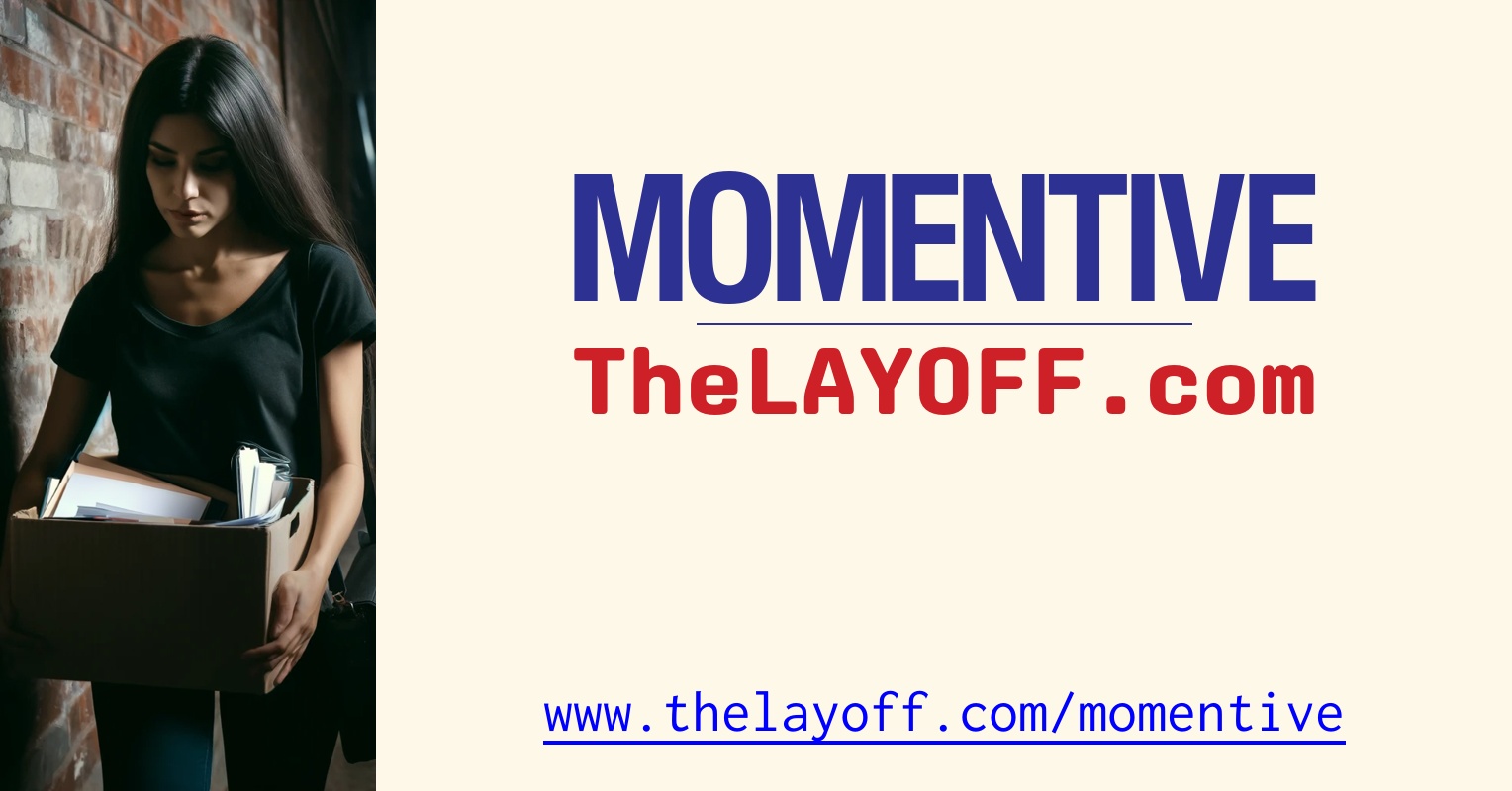 Momentive Layoffs - TheLayoff.com