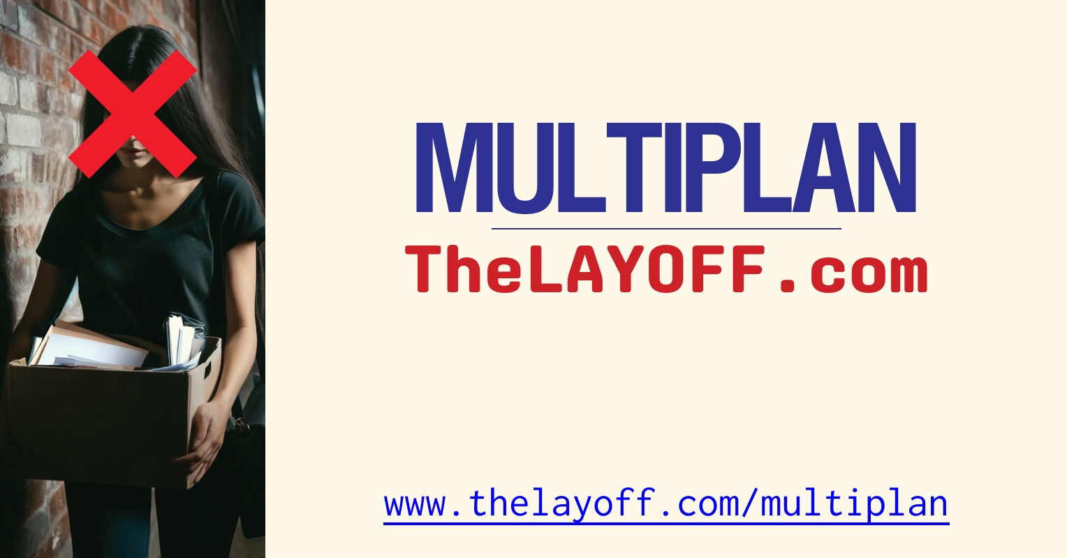 MultiPlan Layoffs - TheLayoff.com