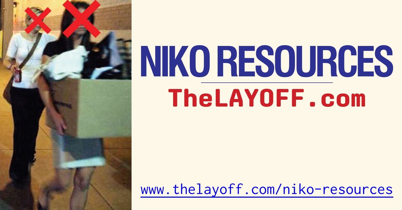 Niko Resources Ltd. Layoffs - TheLayoff.com