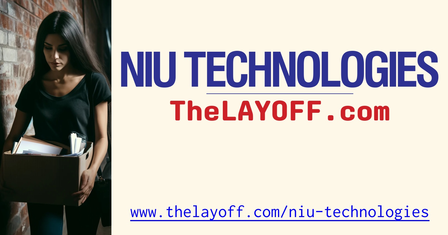 Niu Technologies Layoffs - TheLayoff.com