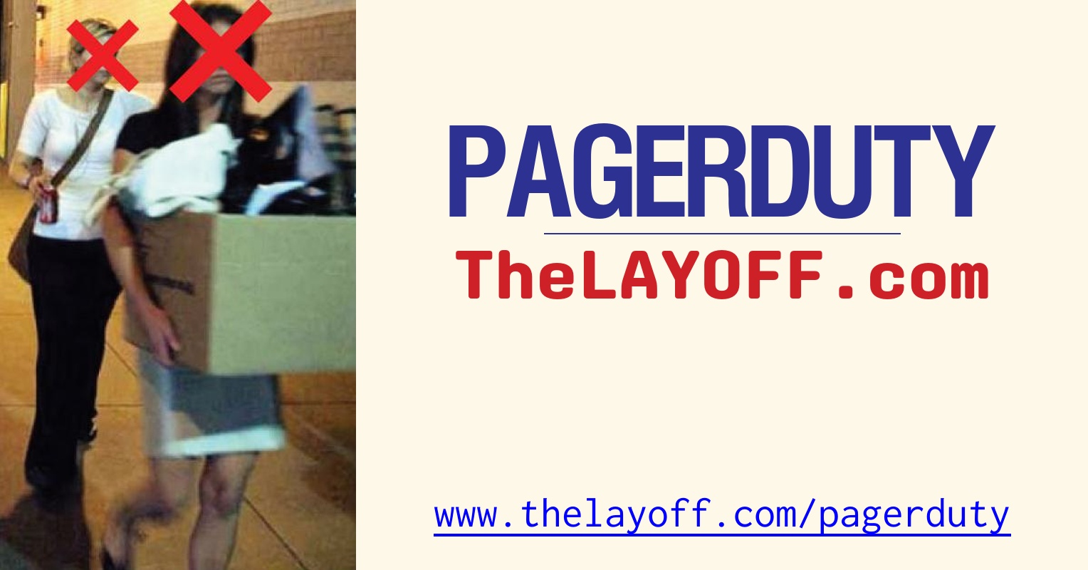 PagerDuty Layoffs - TheLayoff.com