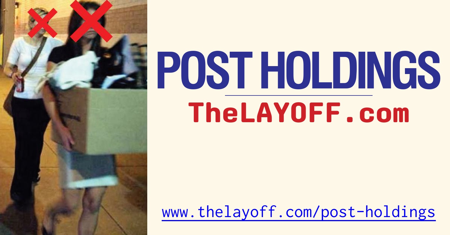 Post Holdings Inc. Layoffs - TheLayoff.com