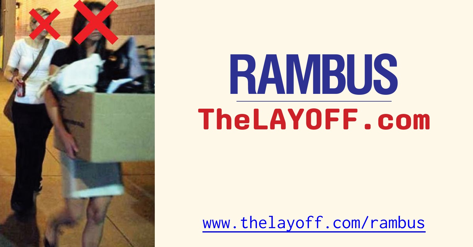 Rambus Inc. Layoffs - TheLayoff.com