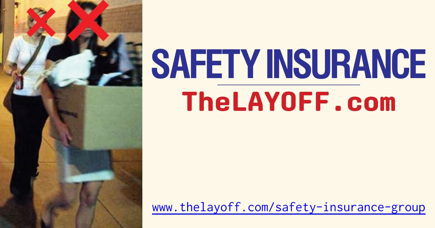 Safety Insurance Group Inc. Layoffs - TheLayoff.com