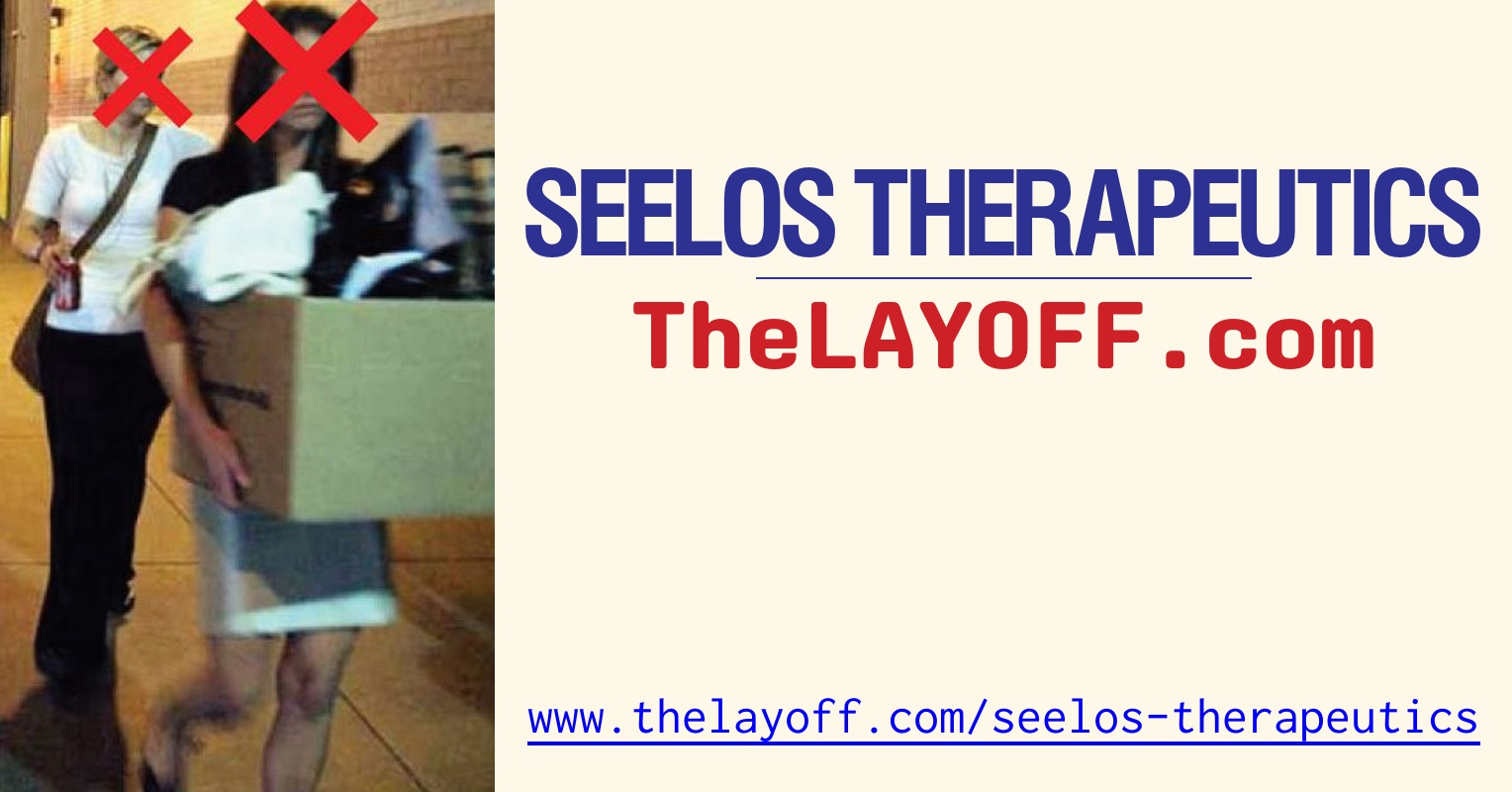 Seelos Therapeutics Layoffs - TheLayoff.com