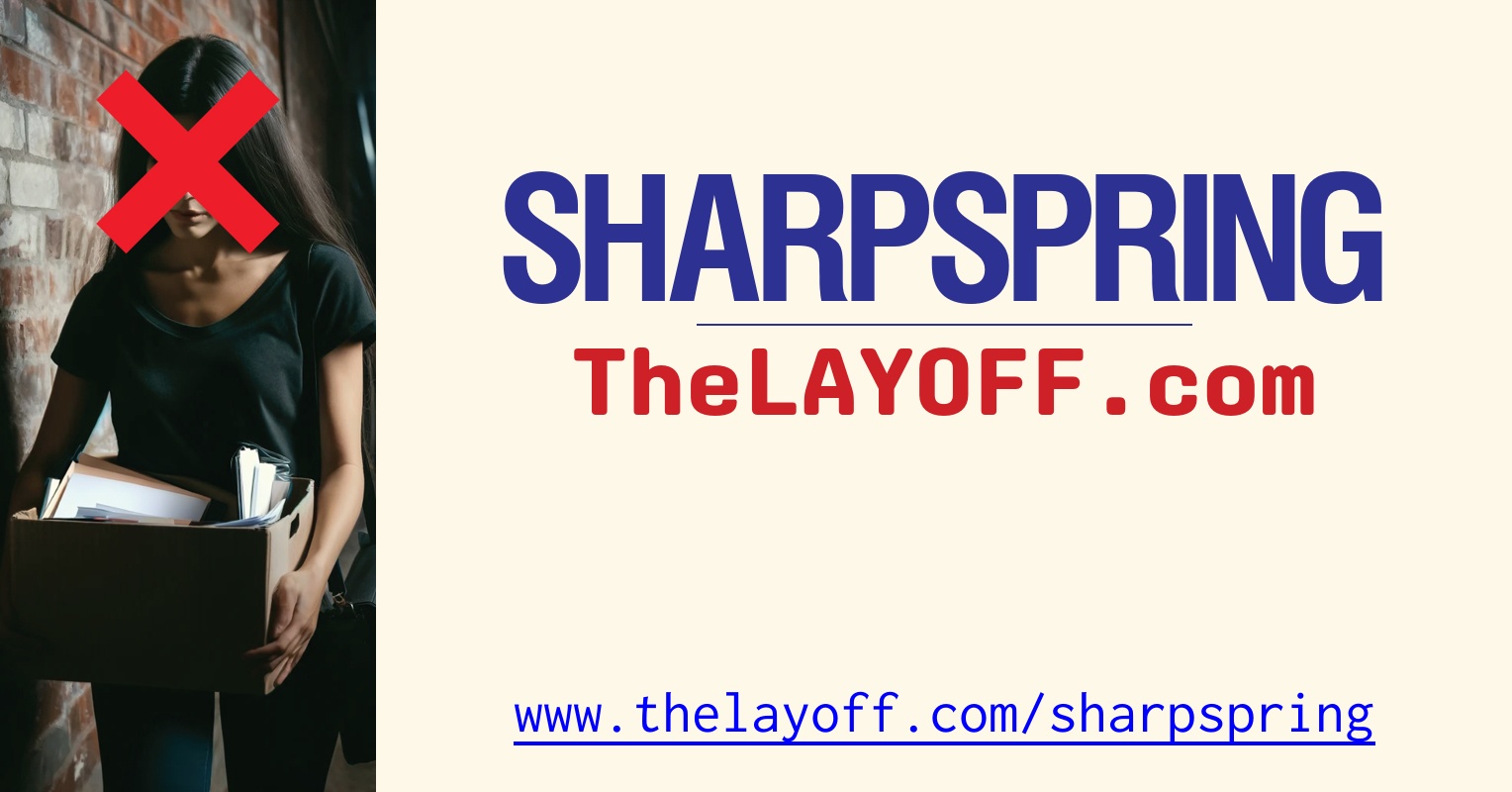 SharpSpring Layoffs - TheLayoff.com