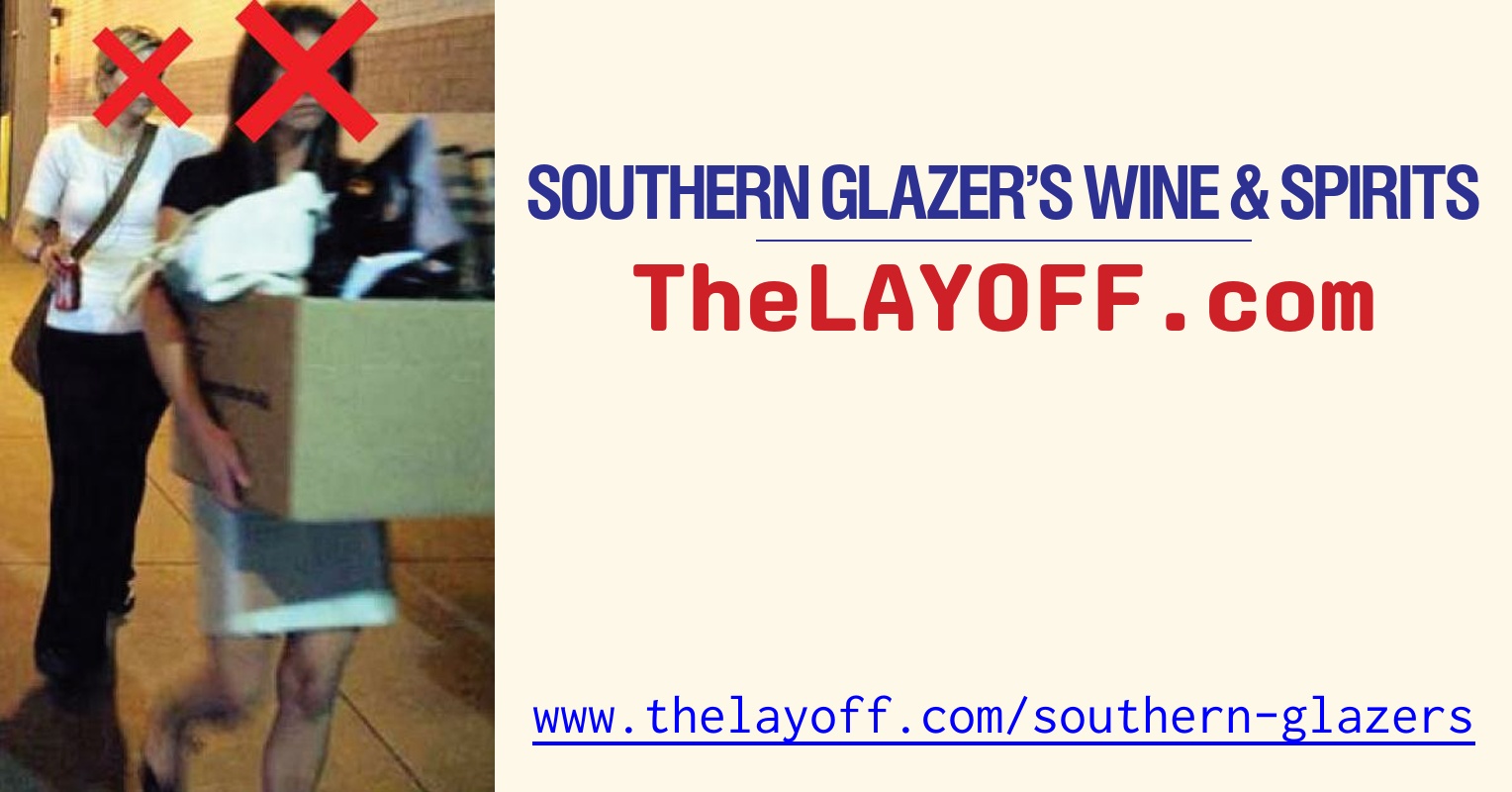 Southern Glazer’s Wine & Spirits Layoffs - TheLayoff.com
