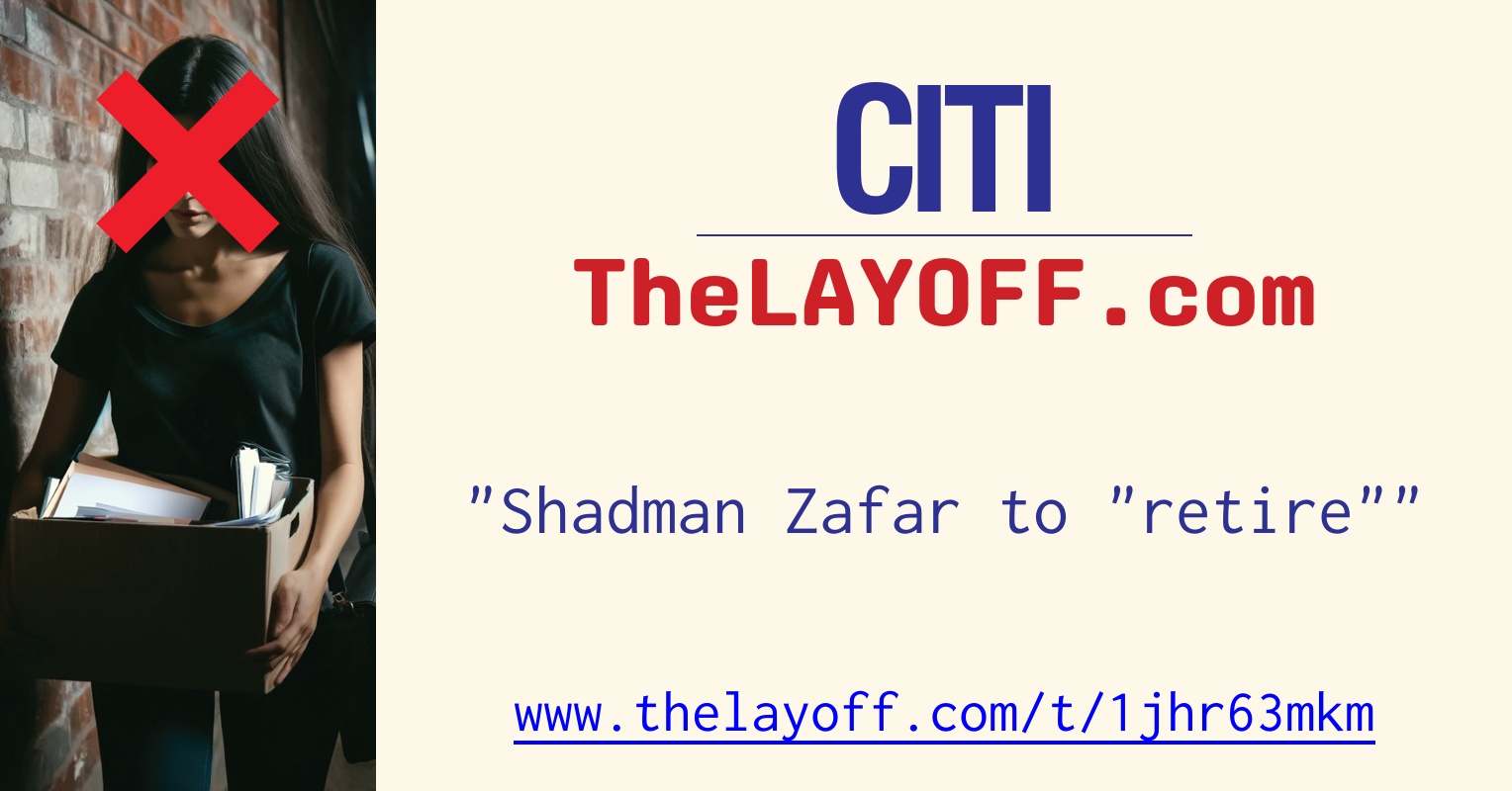 Shadman Zafar to "retire" - post regarding Citigroup Inc. / Citibank ...