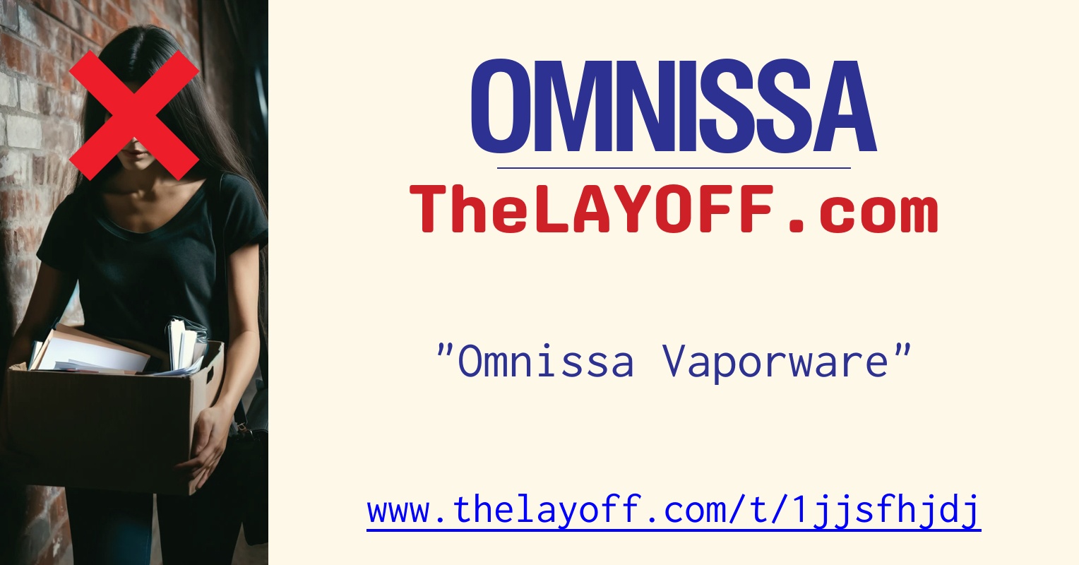Omnissa Vaporware - post regarding Omnissa layoffs