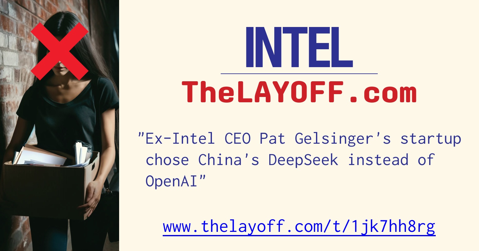 Ex-Intel CEO Pat Gelsinger's startup chose China's DeepSeek instead of OpenAI - post regarding ...