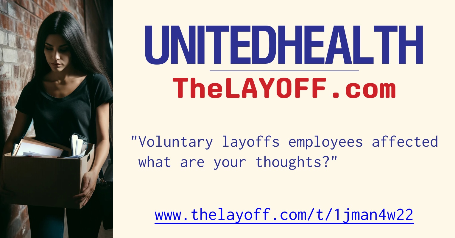 Voluntary layoffs—employees affected what are your thoughts? - post ...