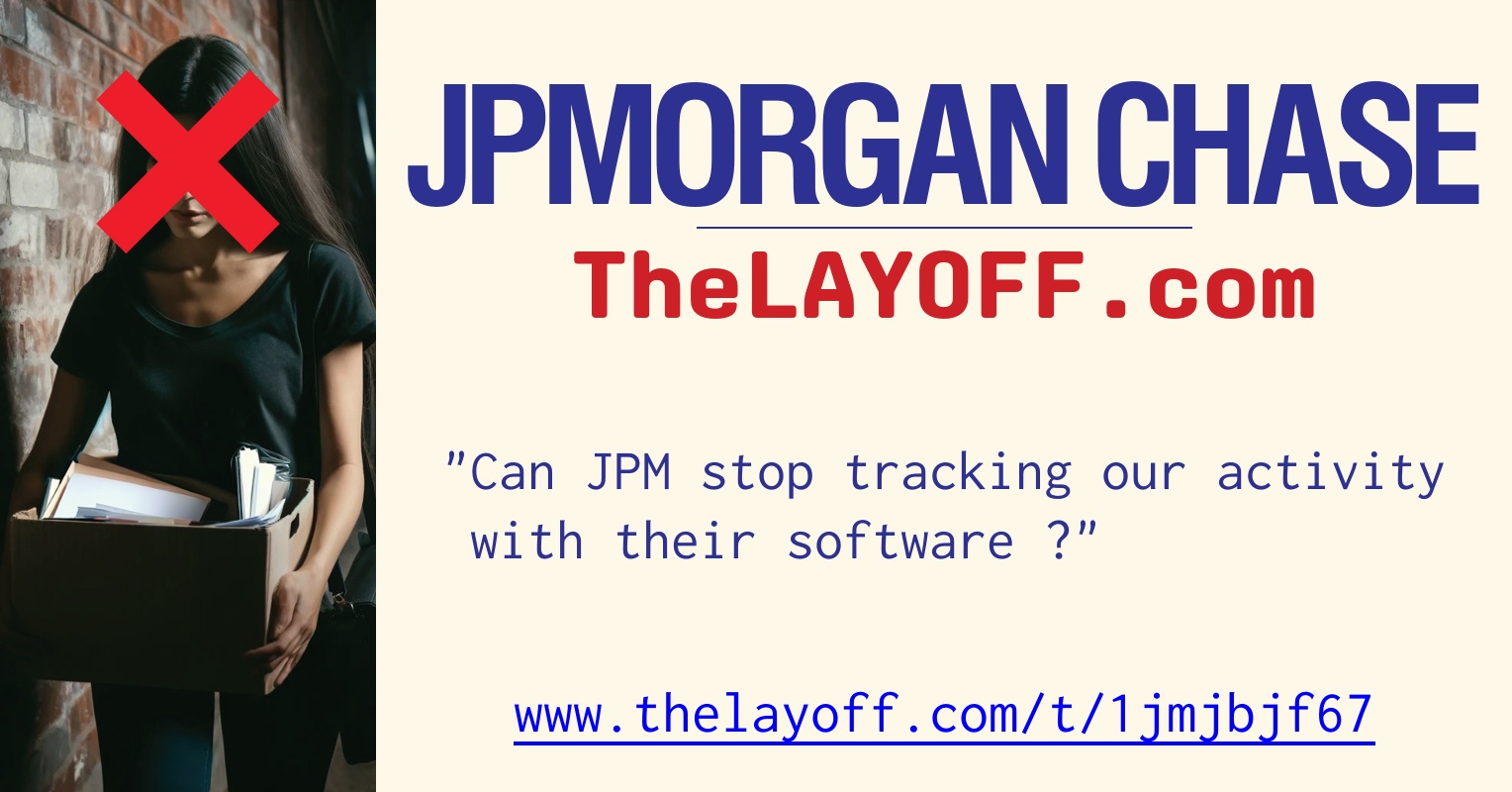 Can JPM stop tracking our activity with their software ? - post ...