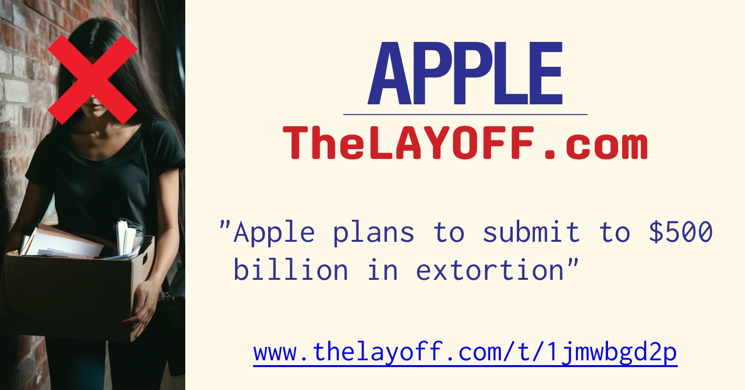 Apple plans to submit to $500 billion in extortion - post regarding ...