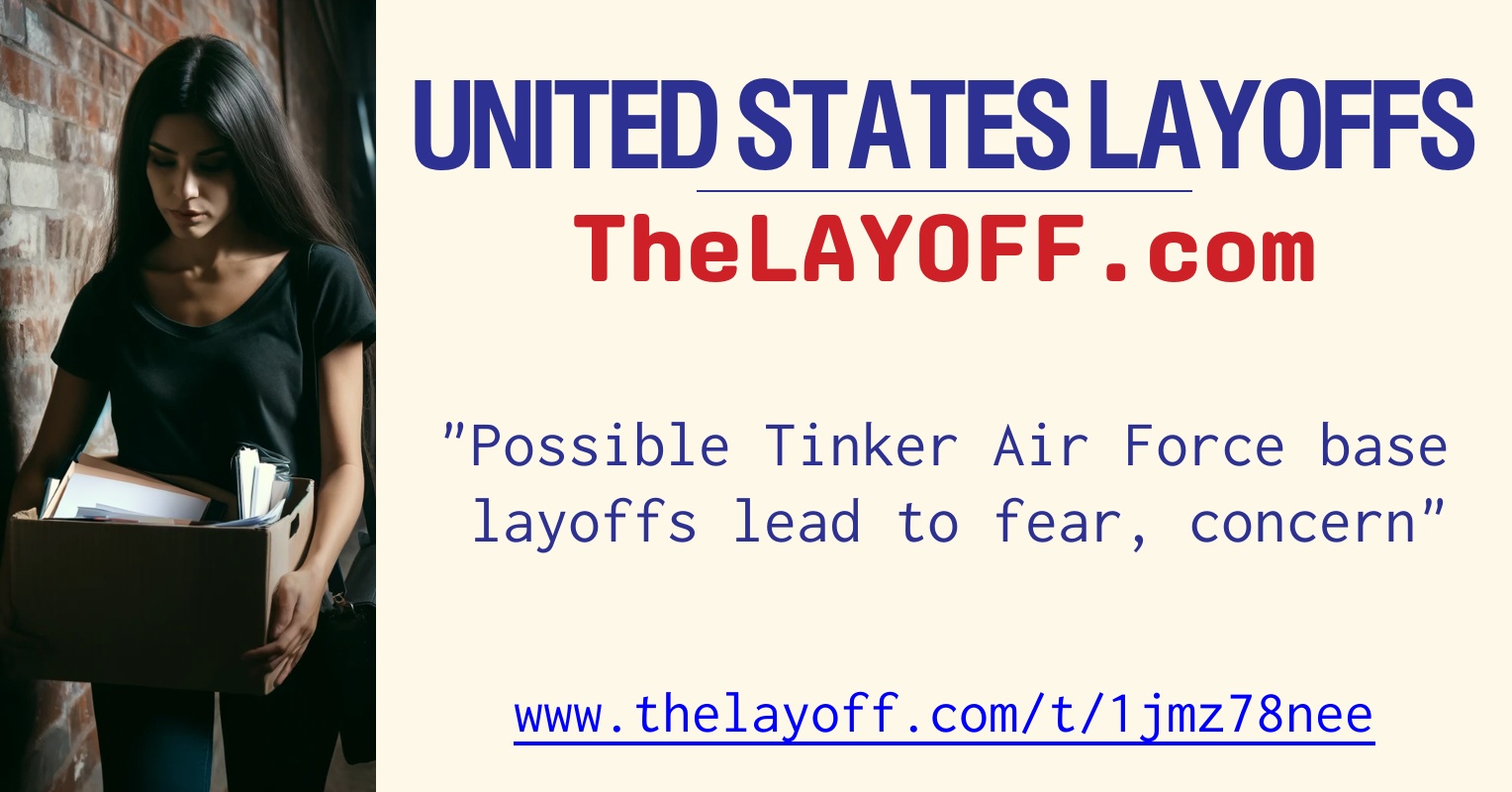 Possible Tinker Air Force base layoffs lead to fear, concern - post ...