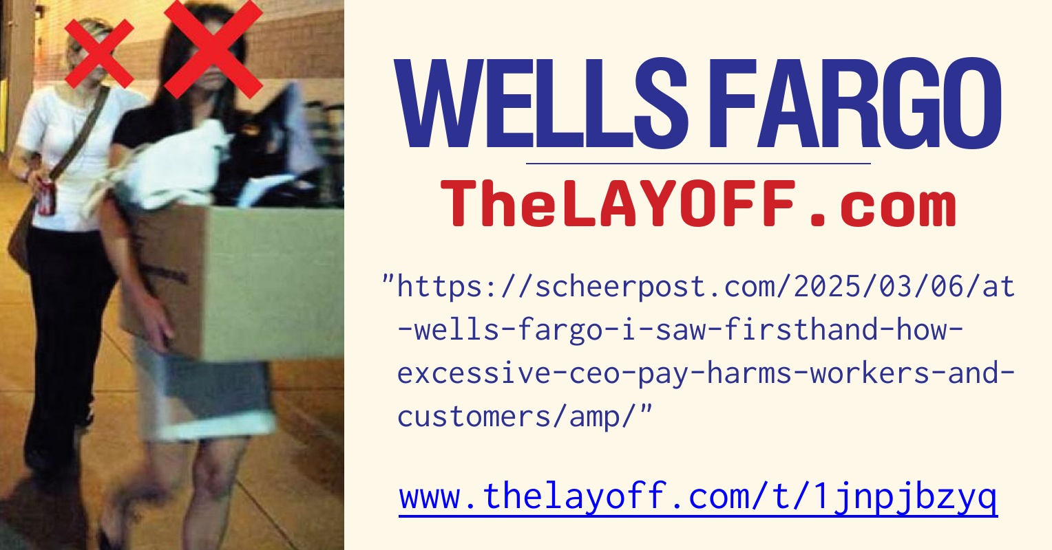 https://scheerpost.com/2025/03/06/at-wells-fargo-i-saw-firsthand-how ...