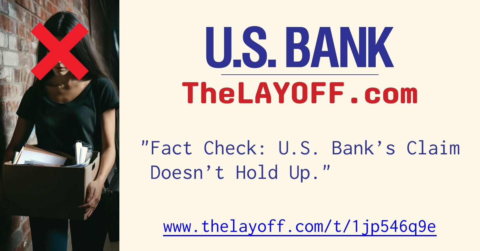 Fact Check: U.S. Bank’s Claim Doesn’t Hold Up. - post regarding U.S ...