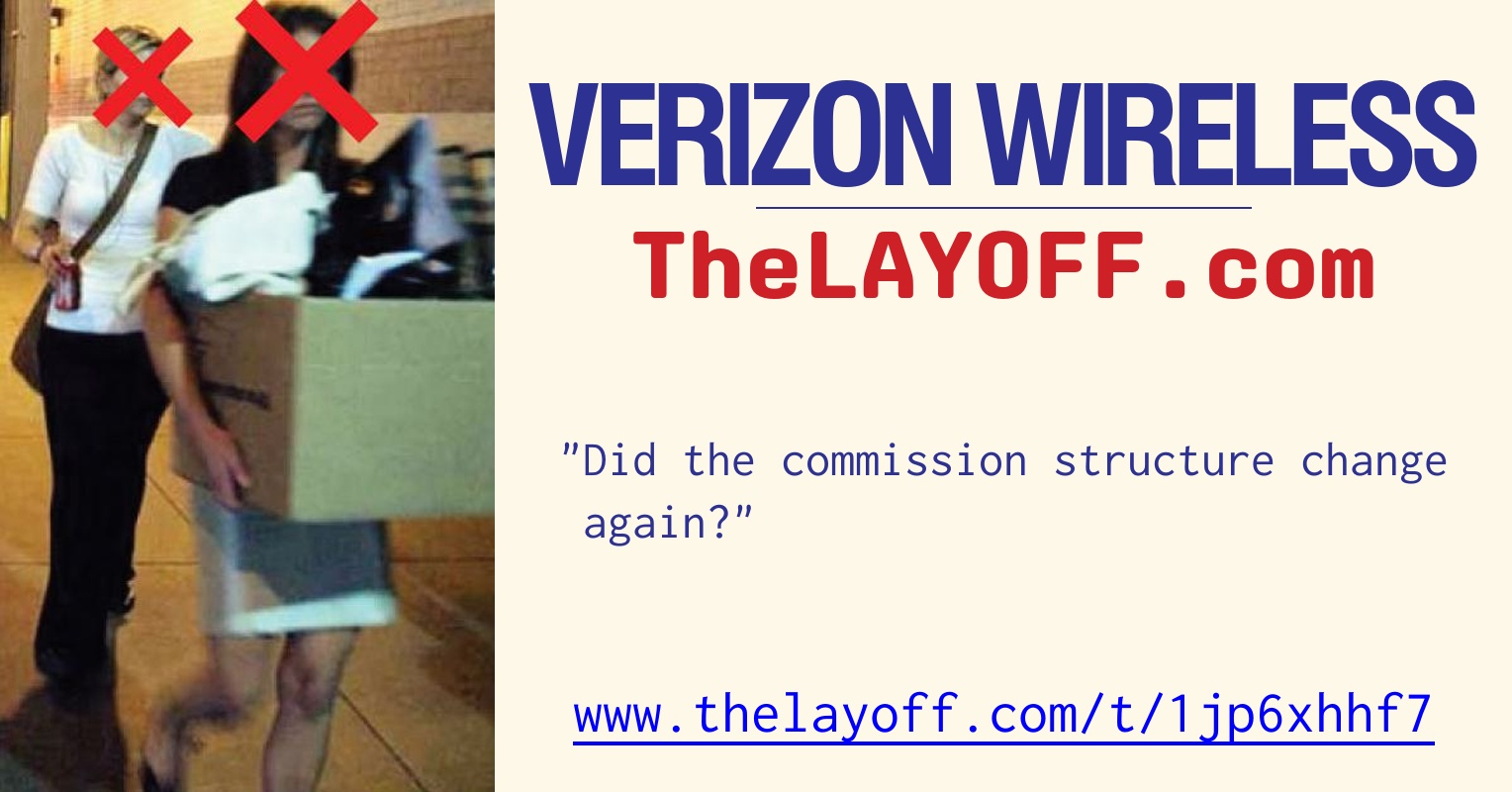 Did the commission structure change again? - post regarding Verizon ...