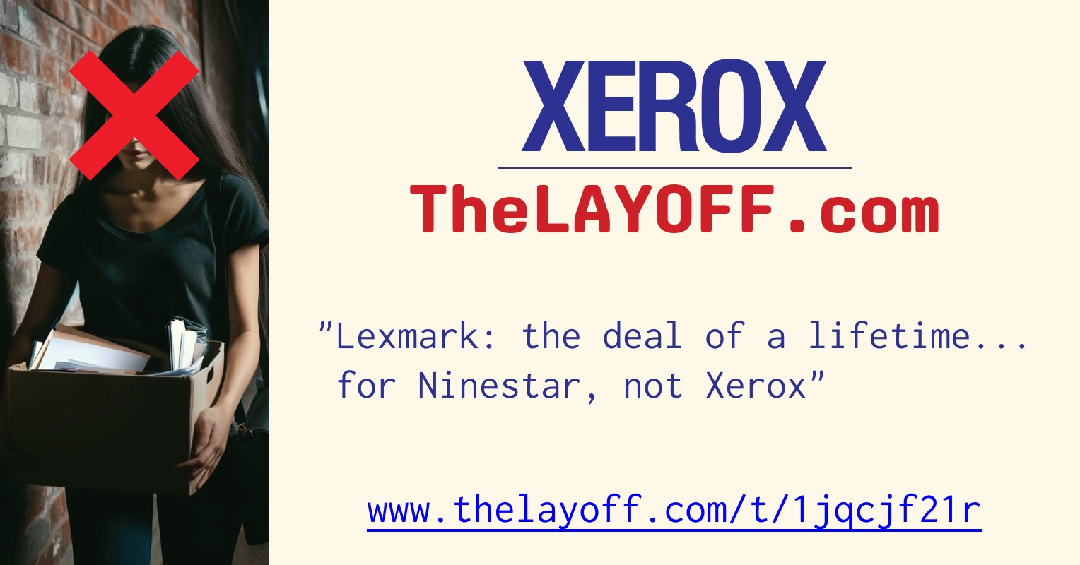 Lexmark: the deal of a lifetime... for Ninestar, not Xerox - post ...