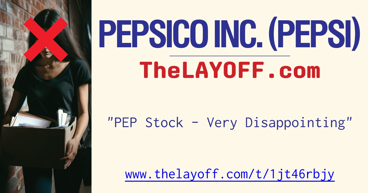 PEP Stock - Very Disappointing - post regarding PepsiCo Inc. (Pepsi ...