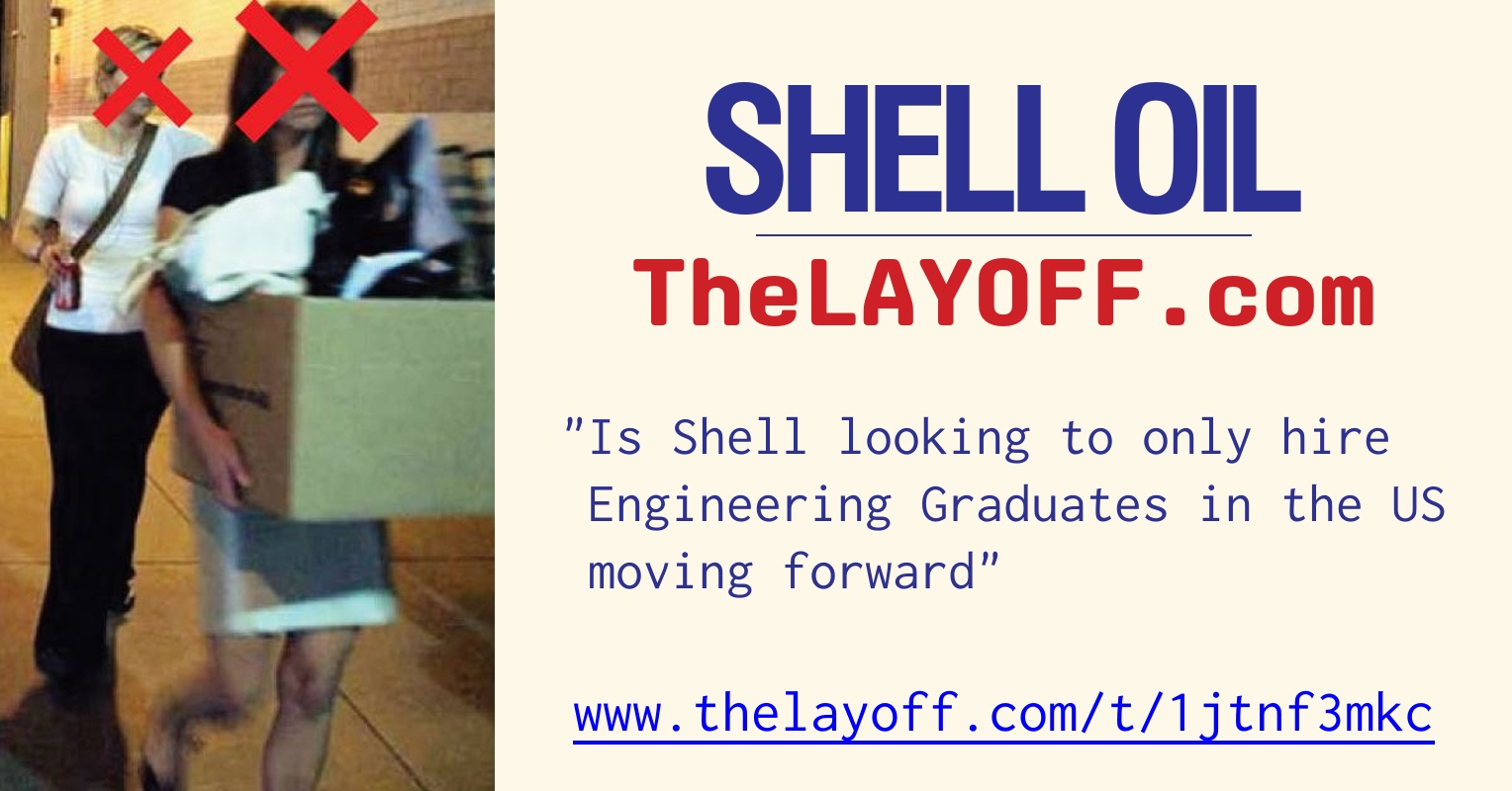 Is Shell looking to only hire Engineering Graduates in the US moving ...