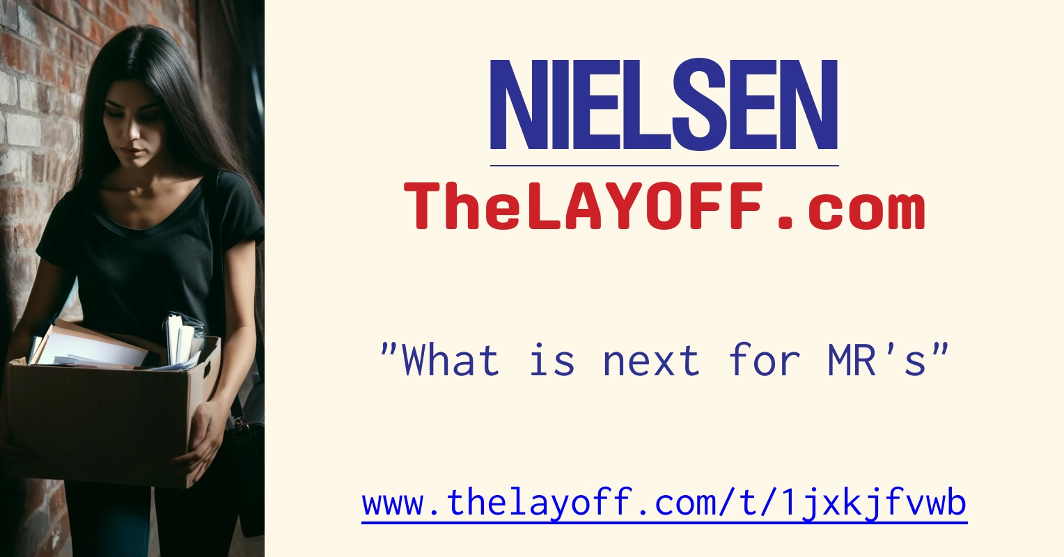 What is next for MR's - post regarding Nielsen layoffs