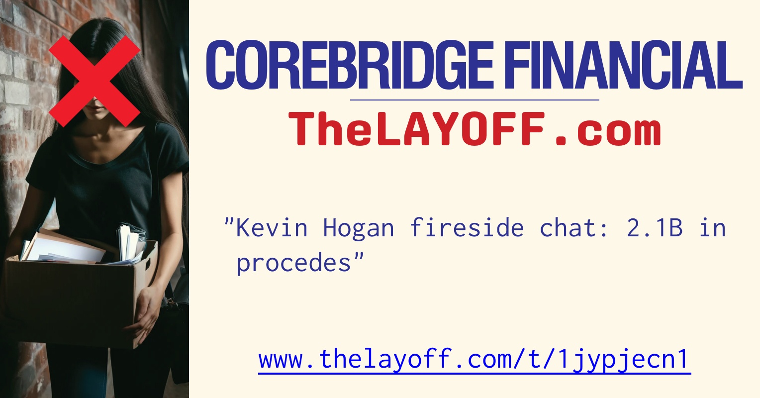 Kevin Hogan fireside chat: 2.1B in procedes - post regarding Corebridge ...