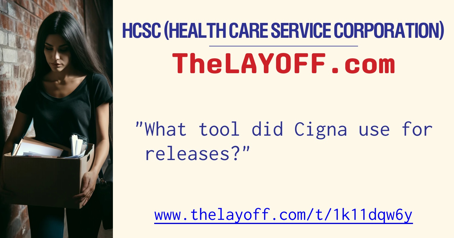 What tool did Cigna use for releases? - post regarding HCSC (Health ...