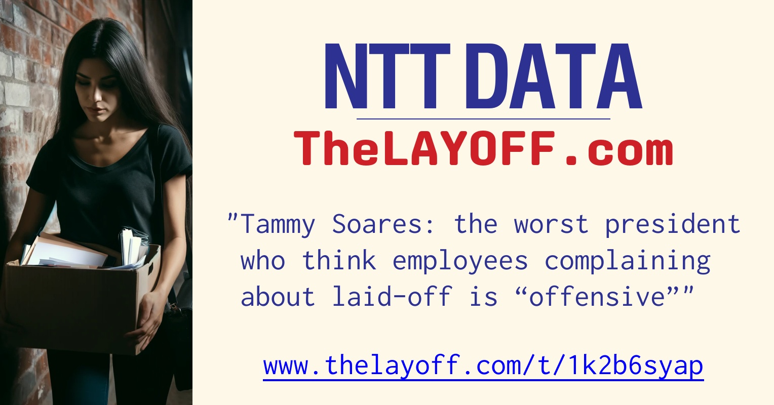 Tammy Soares: the worst president who think employees complaining about laid-off is “offensive ...