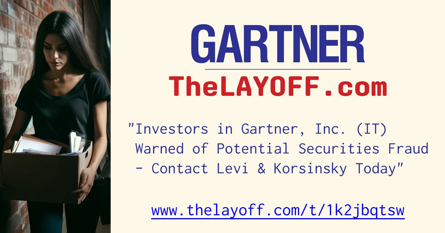 Investors in Gartner, Inc. (IT) Warned of Potential Securities Fraud - Contact Levi & Korsinsky ...