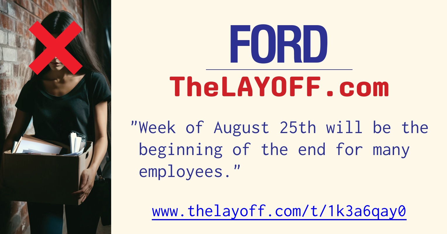 Week of August 25th will be the beginning of the end for many employees ...