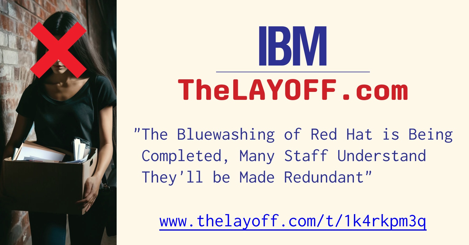 The Bluewashing of Red Hat is Being Completed, Many Staff Understand ...