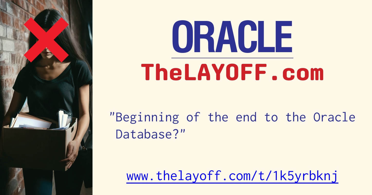 Beginning of the end to the Oracle Database? - post regarding Oracle ...