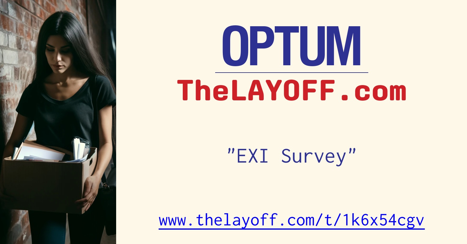 EXI Survey - post regarding Optum layoffs