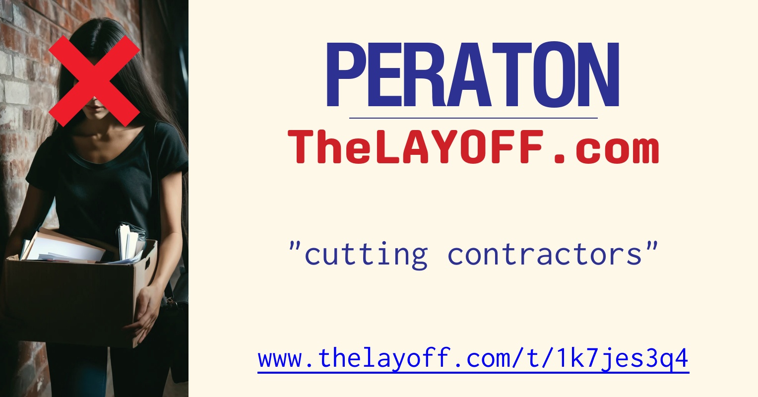 cutting contractors - post regarding Peraton layoffs