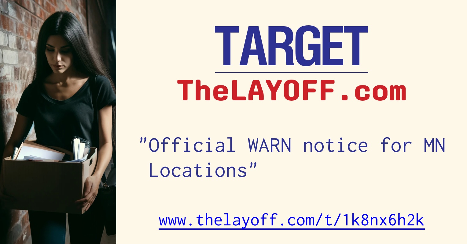 Official WARN notice for MN Locations - post regarding Target Corp. layoffs