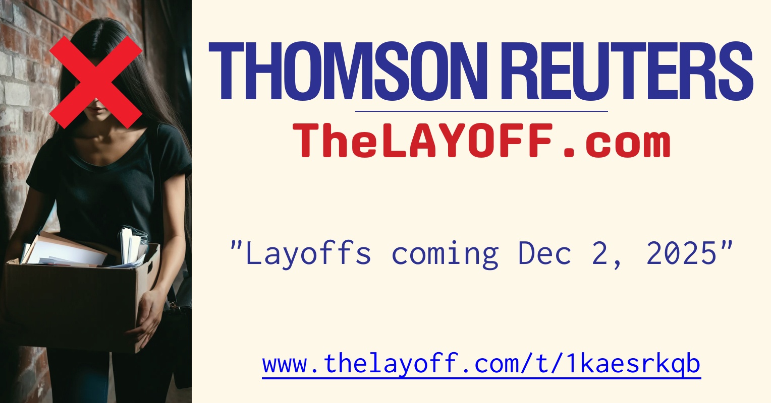 Layoffs coming Dec 2, 2025 - post regarding Thomson Reuters layoffs