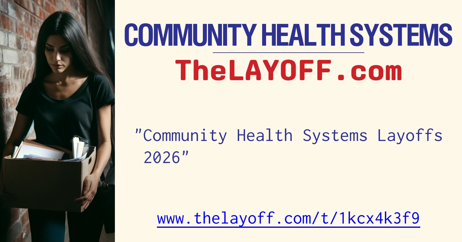 Community Health Systems Layoffs 2026 - post regarding Community Health ...