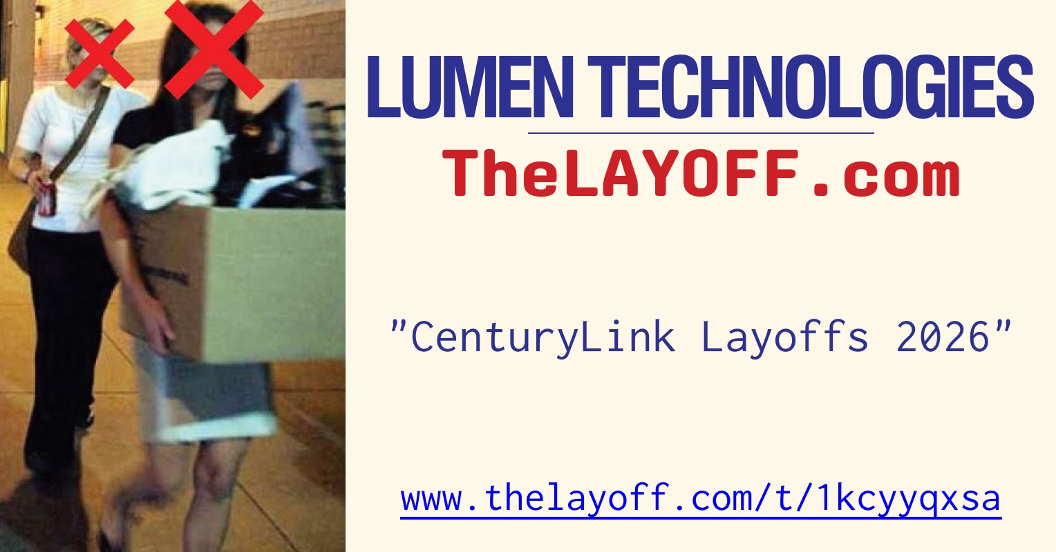 CenturyLink Layoffs 2026 - post regarding Lumen Technologies layoffs